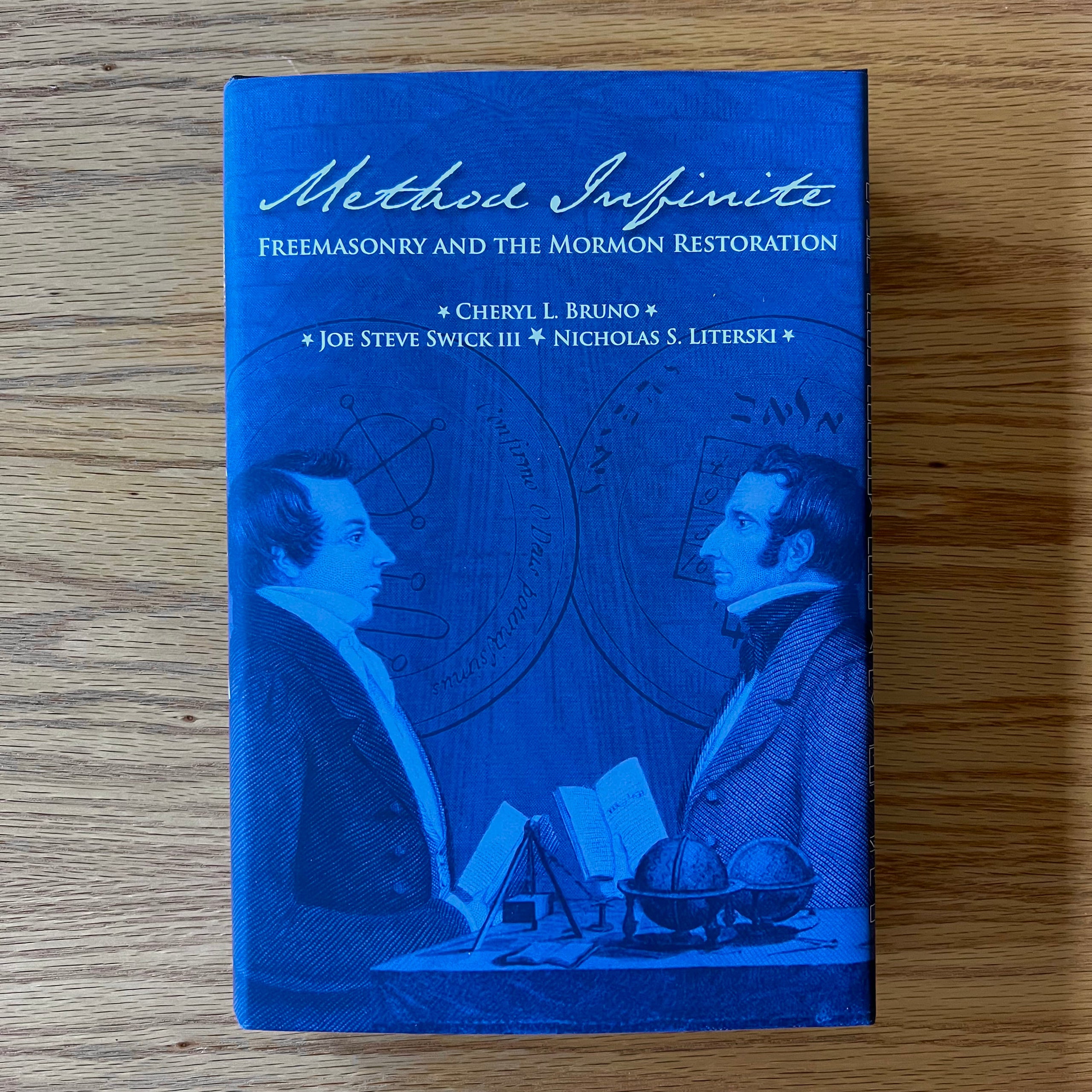 Method Infinite: Freemasonry and the Mormon Restoration | Joseph Smith ...